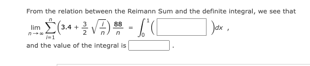 Solved From the relation between the Reimann Sum and the | Chegg.com