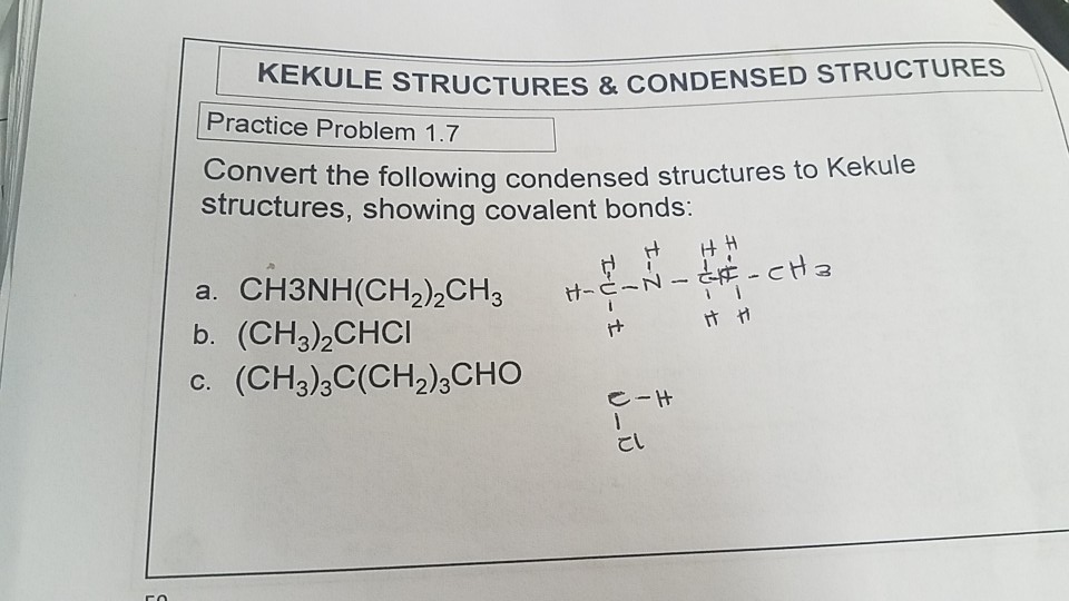 Solved KEKULE STRUCTURES &CONDENSED STRUCTURES Practice | Chegg.com Solved KEKULE STRUCTURES &CONDENSED STRUCTURES Practice | Chegg.com