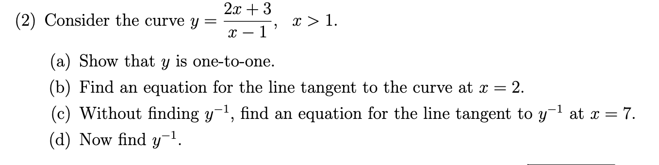 Solved 2) Consider the curve y=x−12x+3,x>1. (a) Show that y | Chegg.com