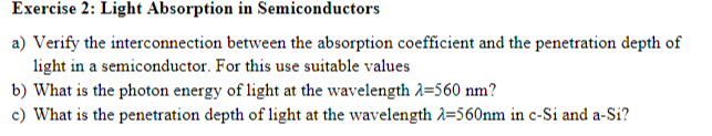 Solved Exercise 2: Light Absorption in Semiconductors a) | Chegg.com
