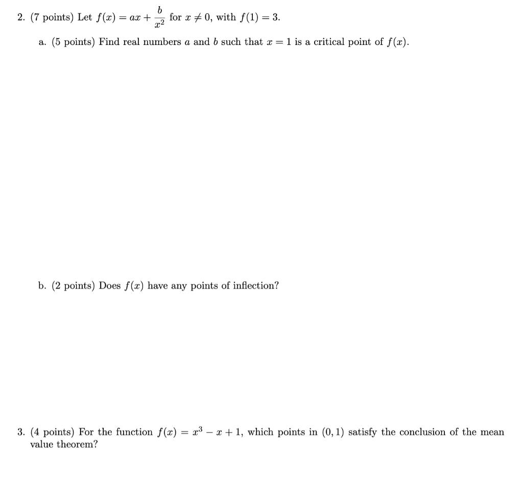 Solved 2. (7 points) Let f(x)=ax+x2b for x =0, with f(1)=3. | Chegg.com