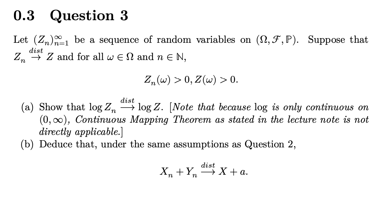 Solved Let (Zn)n=1∞ be a sequence of random variables on | Chegg.com