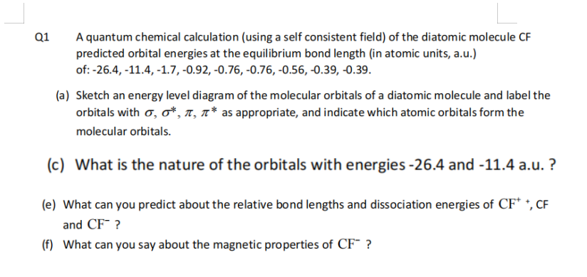 Solved Q1 A quantum chemical calculation (using a self | Chegg.com