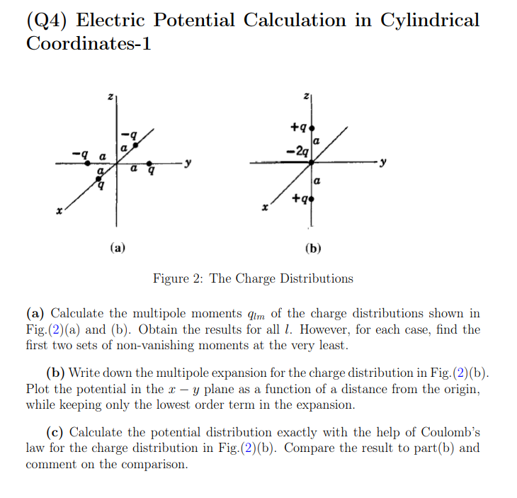 Solved (Q4) Electric Potential Calculation in Cylindrical | Chegg.com