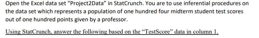Solved Open The Excel Data Set Project2data In Statcrunch 2046