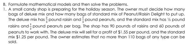 Solved B. Formulate mathematical models and then solve the | Chegg.com