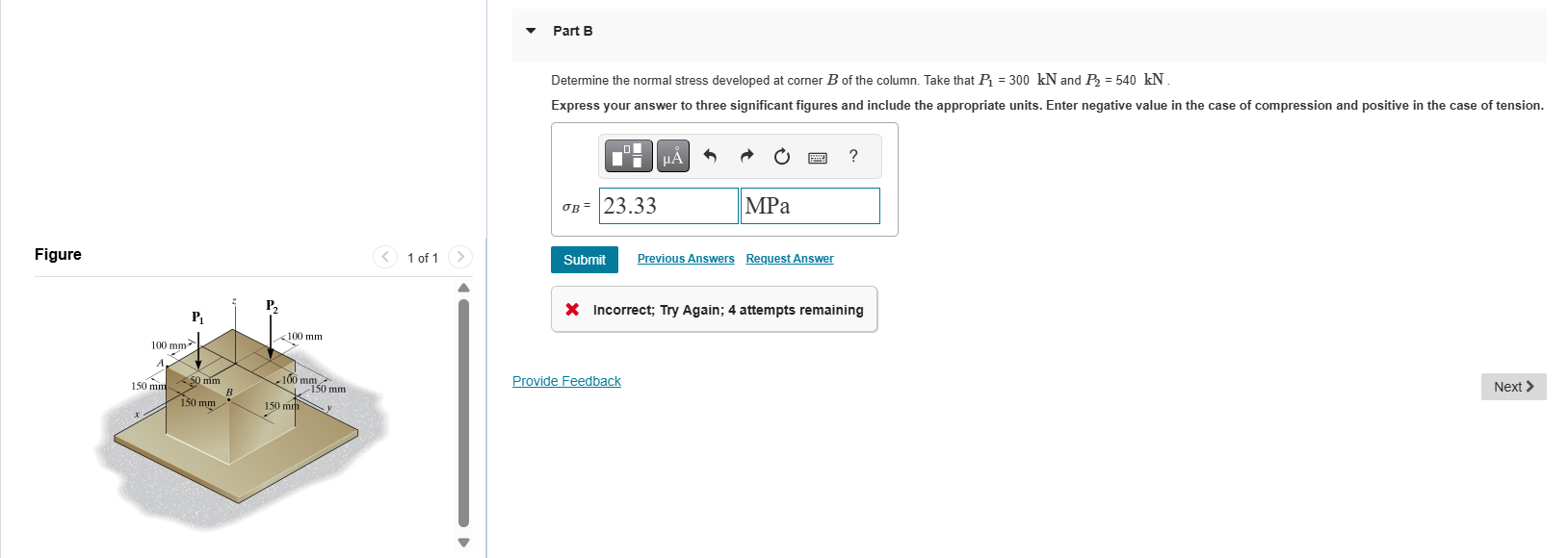 [Solved]: Part B Determine the normal stress developed at co
