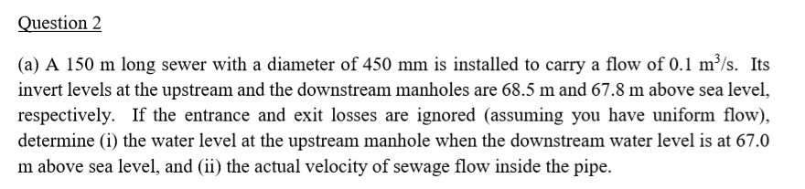 Solved How can I solve them by using Manning's nomograph | Chegg.com