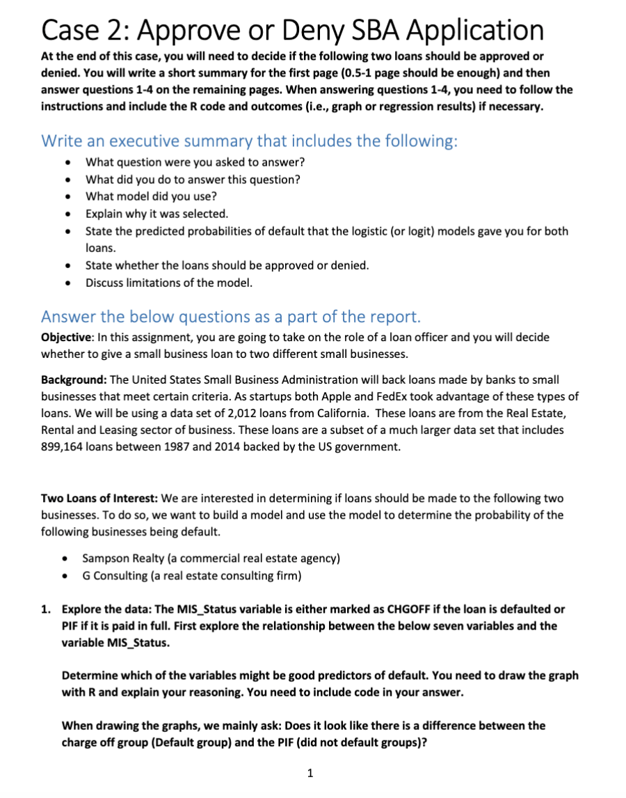 Solved Case 2: Approve or Deny SBA Application At the end of | Chegg.com