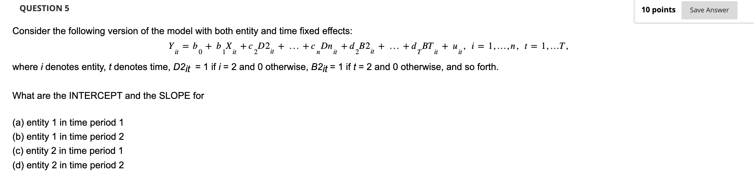Solved Consider the following version of the model with both | Chegg.com