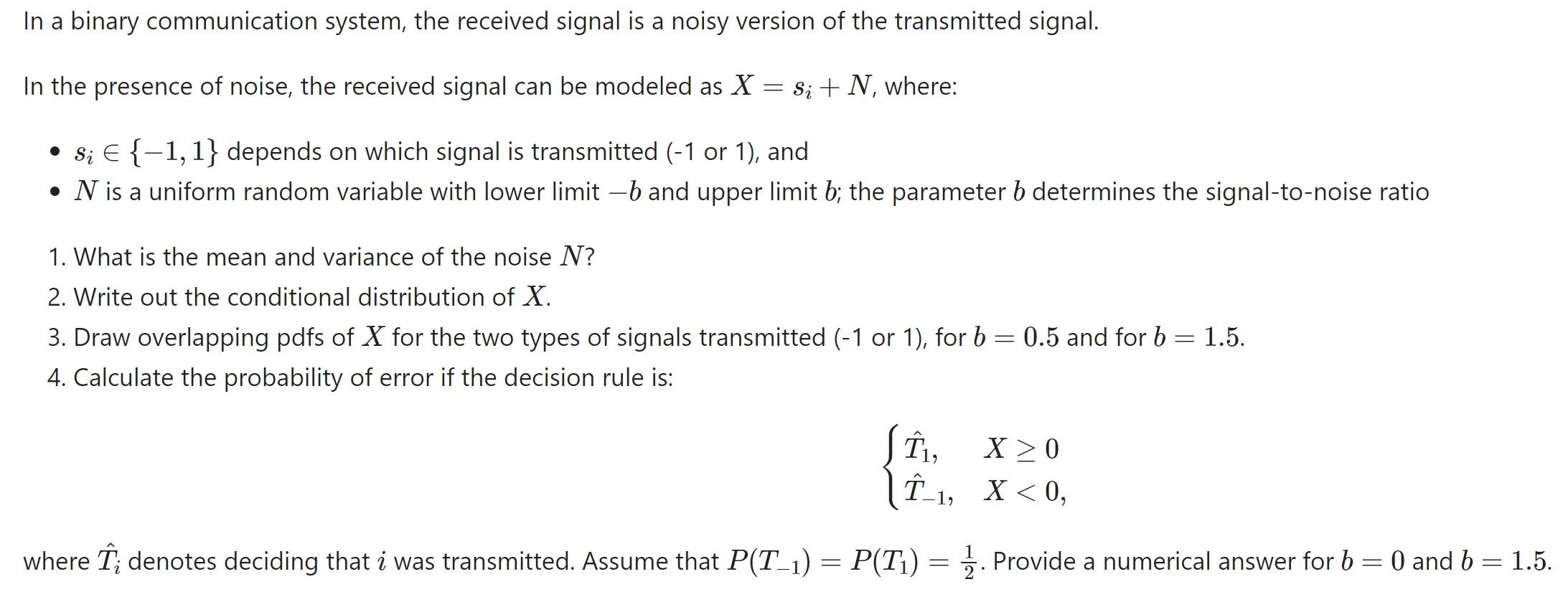 Solved In a binary communication system, the received signal | Chegg.com