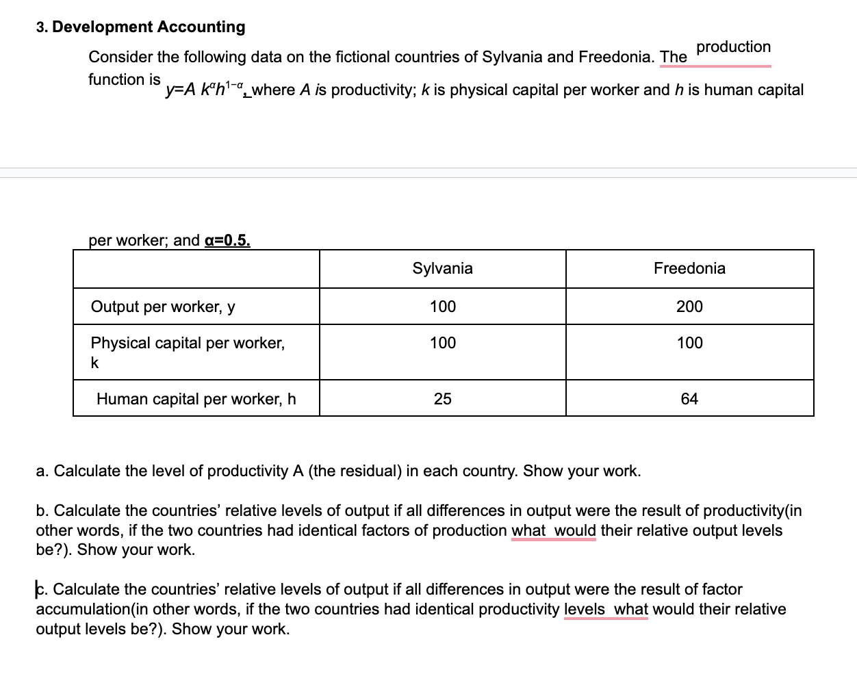 Solved Development AccountingConsider the following data on | Chegg.com