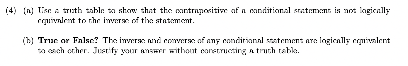 Solved (4) (a) Use a truth table to show that the | Chegg.com