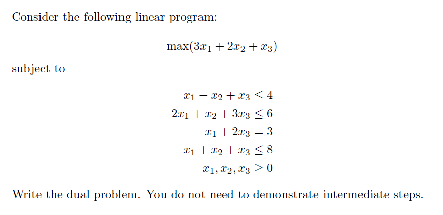 Solved Consider the following linear program: max(3x1 + 2x2 | Chegg.com