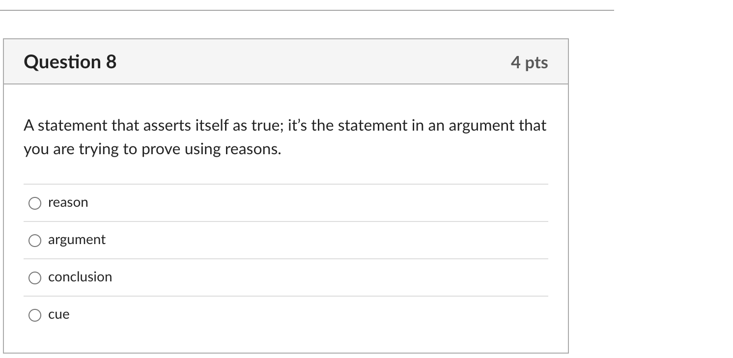 Solved Question 8 4 pts A statement that asserts itself as | Chegg.com