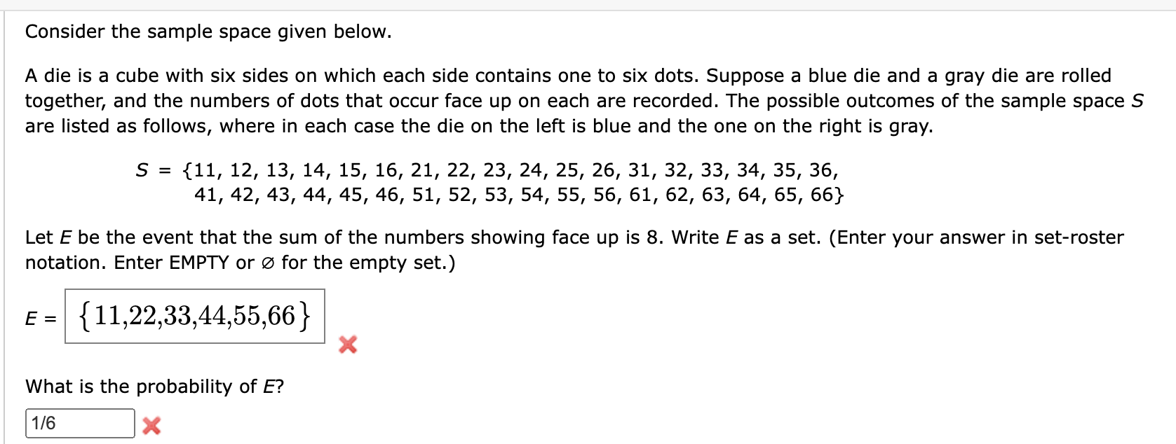 Solved Consider the sample space given below. A die is a | Chegg.com