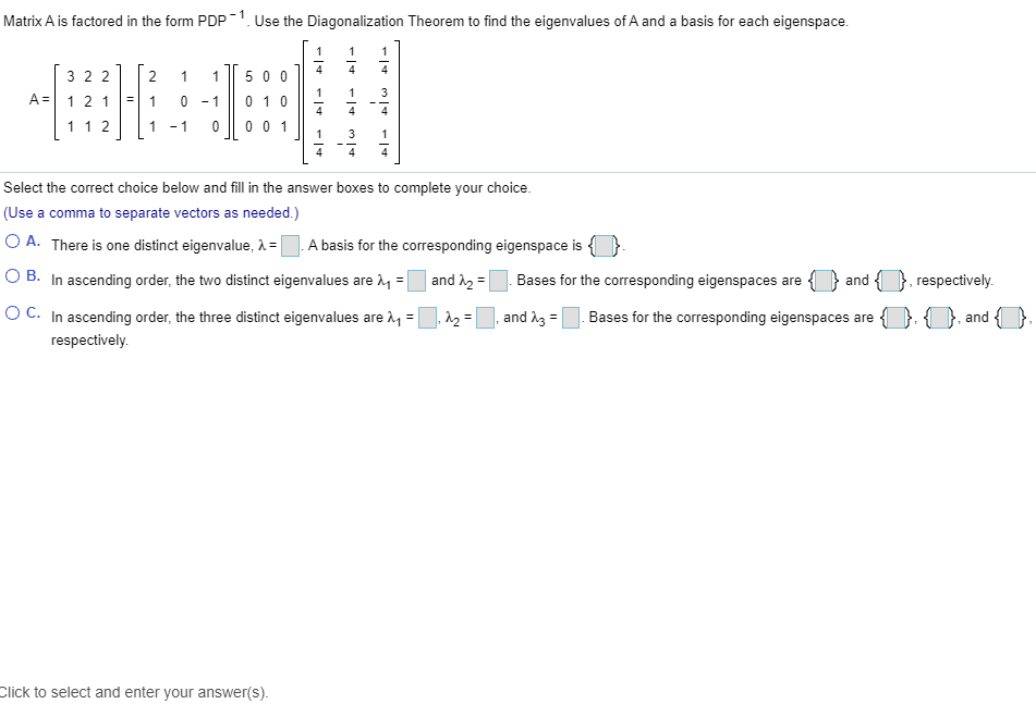Solved Matrix A is factored in the form PDP-1. Use the | Chegg.com