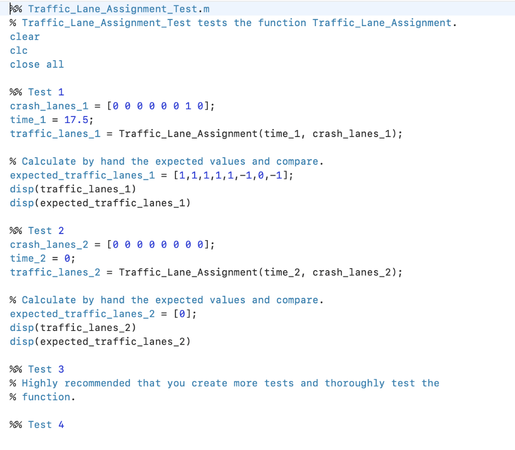% Traffic_Lane_Assignment_Test.m % | Chegg.com
