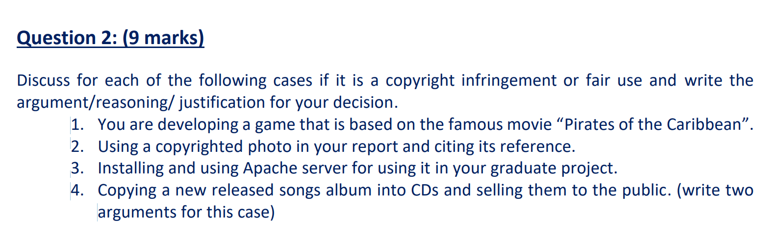 Solved Question 2: (9 marks) Discuss for each of the | Chegg.com