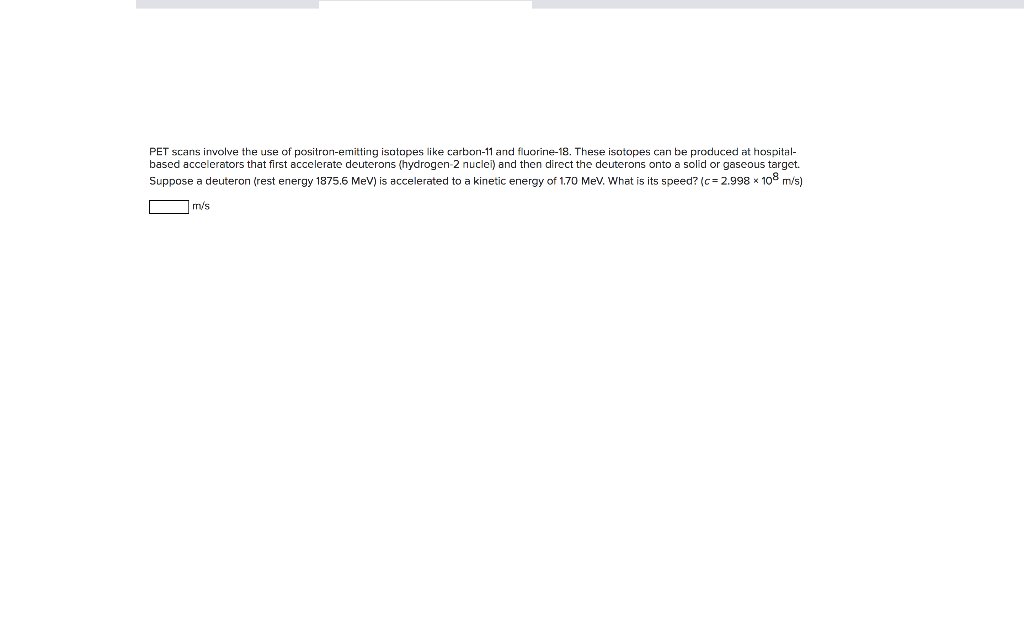 Solved PET scans irvolve the use of positron-emitting | Chegg.com