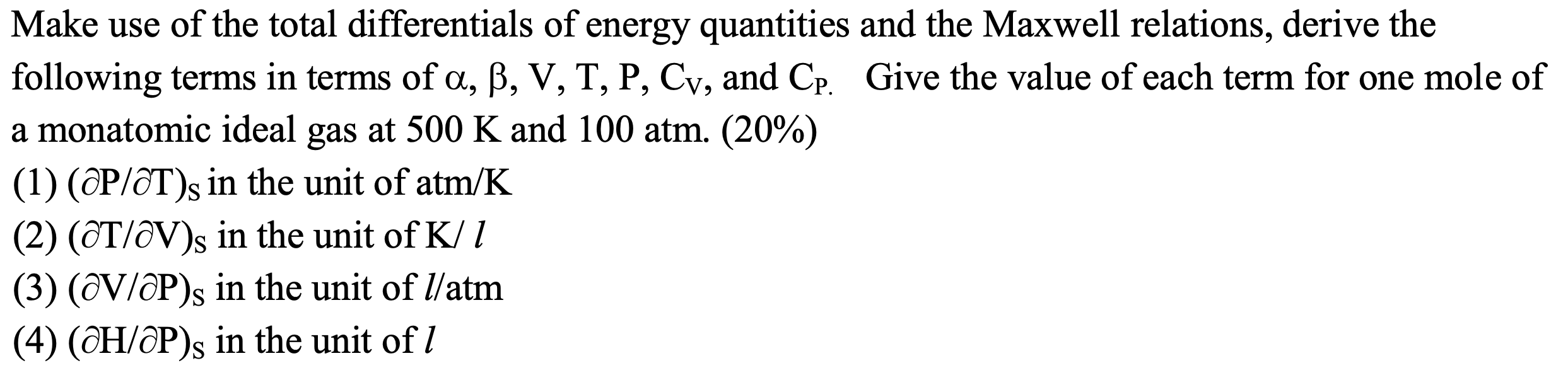 Solved Make use of the total differentials of energy | Chegg.com