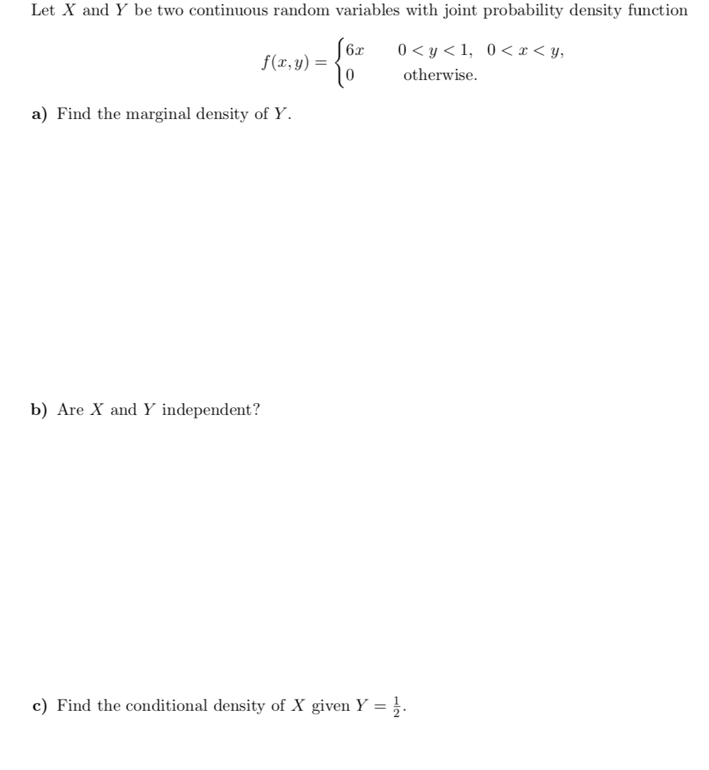 Solved Let X and Y be two continuous random variables with | Chegg.com