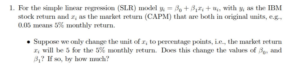 Solved 1. For the simple linear regression (SLR) model yi = | Chegg.com