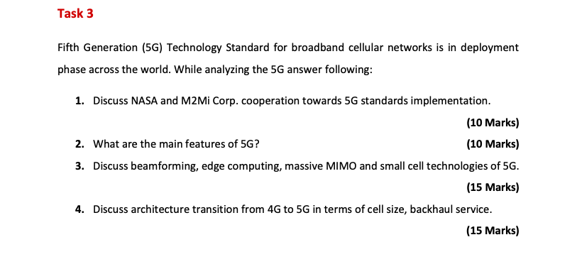 Solved Task 3 Fifth Generation (5G) Technology Standard for | Chegg.com