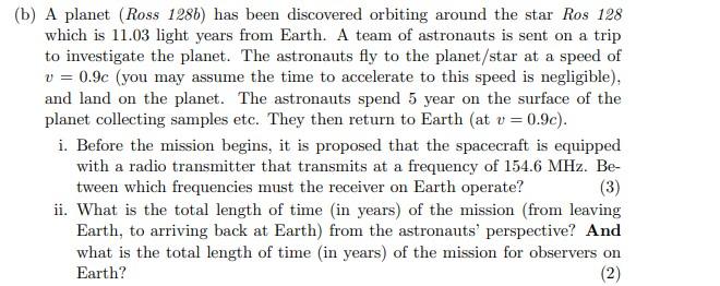 Solved b) A planet (Ross 128b ) has been discovered orbiting | Chegg.com
