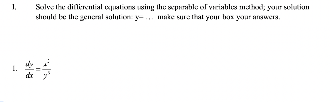 Solved I. Solve the differential equations using the | Chegg.com