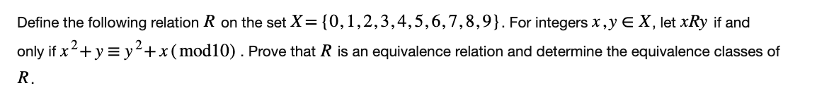 Solved Define the following relation R on the set | Chegg.com