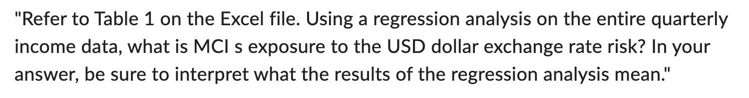 Solved Table 1: Maple Corsico Inc. (MCI)"Refer to Table 1 on | Chegg.com