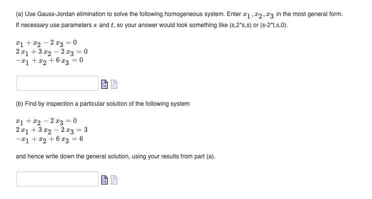 Solved (a) Use Gauss-Jordan elimination to solve the | Chegg.com
