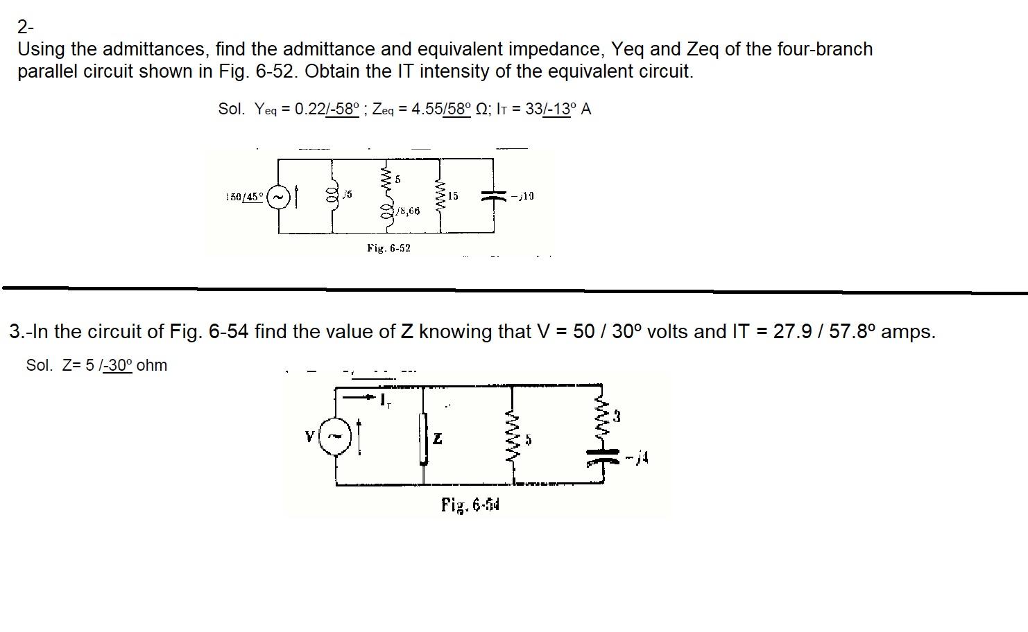 Solved 2- Using the admittances, find the admittance and | Chegg.com