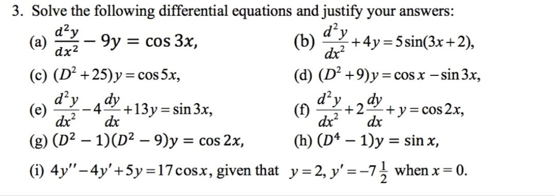 Solved 3. Solve the following differential equations and | Chegg.com