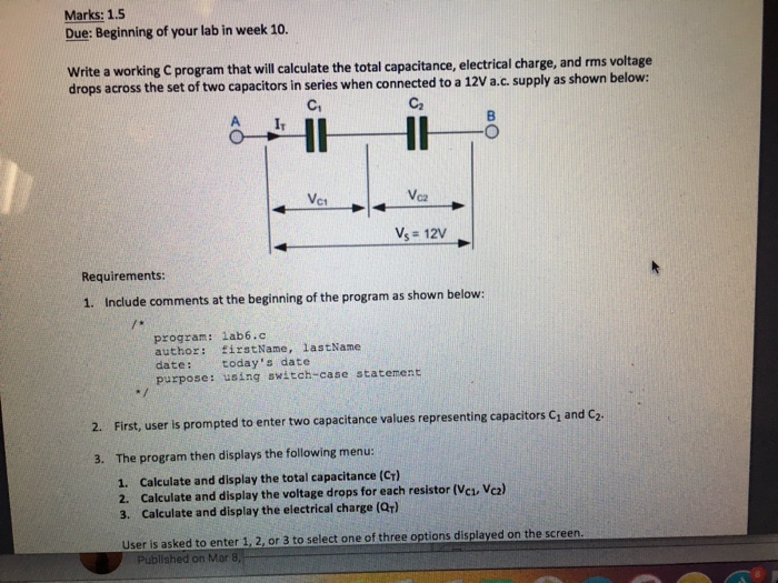 Solved Marks: 1.5 Due: Beginning of your lab in week 10. | Chegg.com