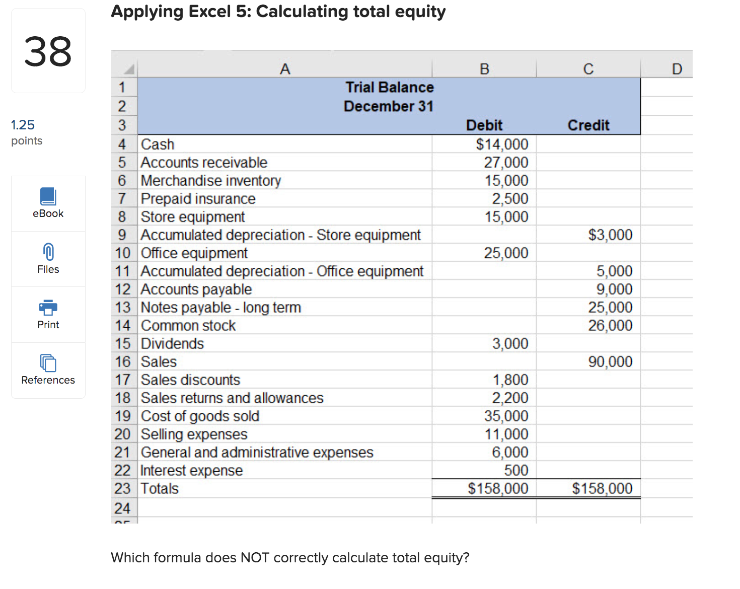 Solved Applying Excel 5: Calculating net sales Which formula | Chegg.com
