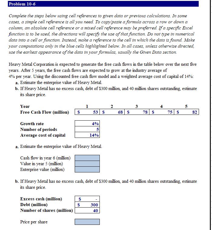 Solved Problem 10-6Complete the steps below using cell | Chegg.com