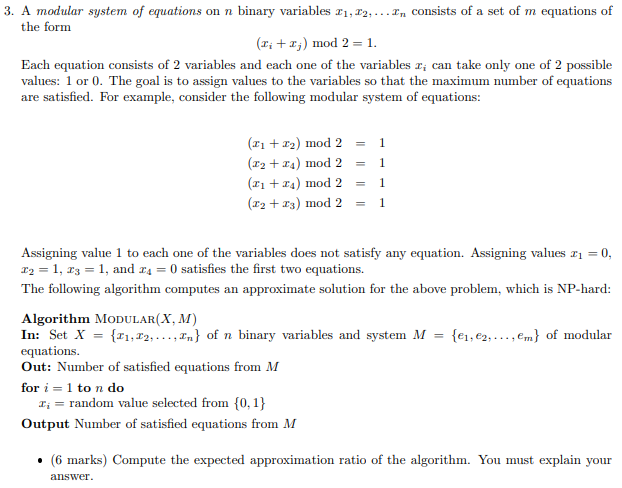Solved (xi+xj)mod2=1. Each equation consists of 2 variables | Chegg.com