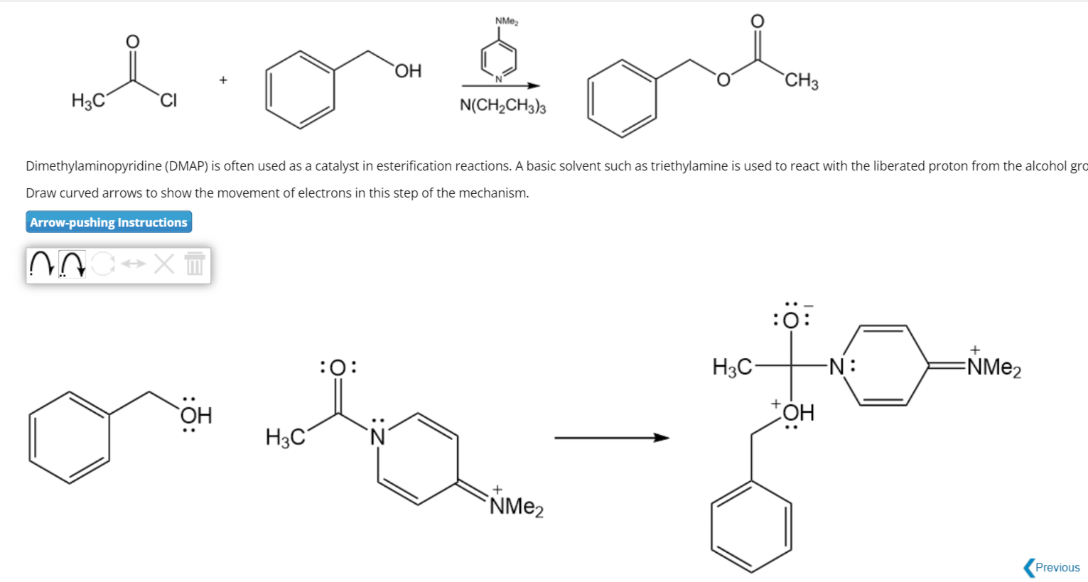 Solved Dimethylaminopyridine (DMAP) ﻿is often used as a | Chegg.com