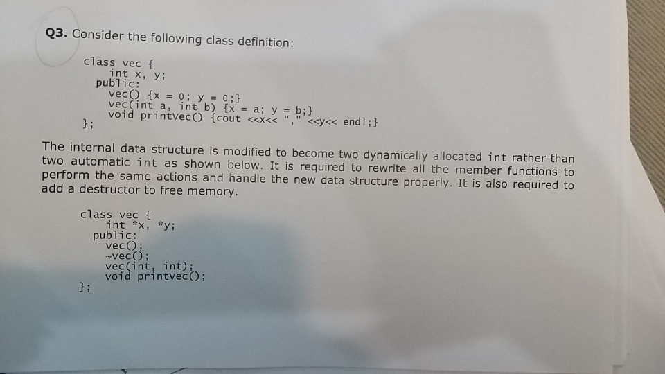 Solved Q3. Consider the following class definition: class | Chegg.com