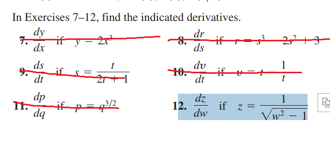 Solved In Exercises 7-12, find the indicated derivatives. dy | Chegg.com