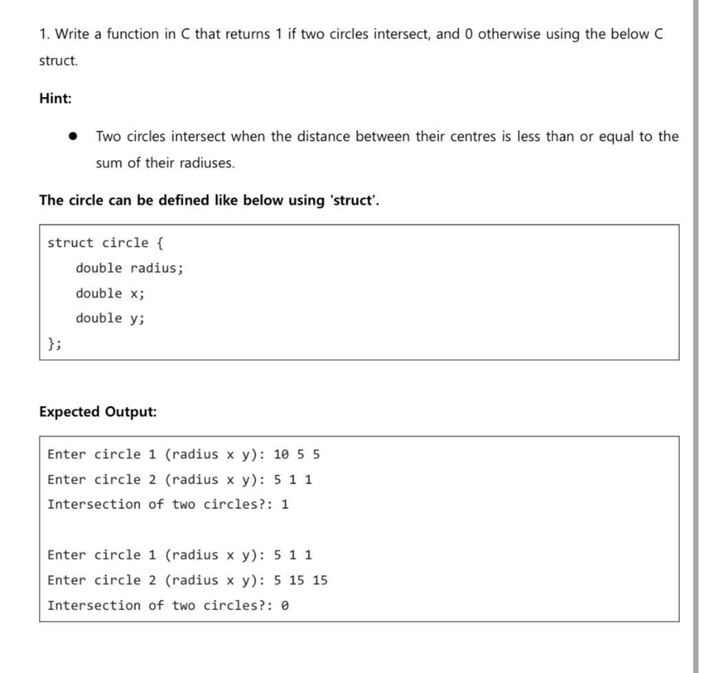 Solved 1. Write a function in C that returns 1 if two | Chegg.com
