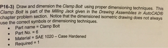 Chapter 16- Drawing Threads in AutoCAD® DRAWING | Chegg.com
