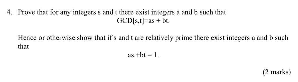 Solved 4. Prove that for any integers s and t there exist | Chegg.com