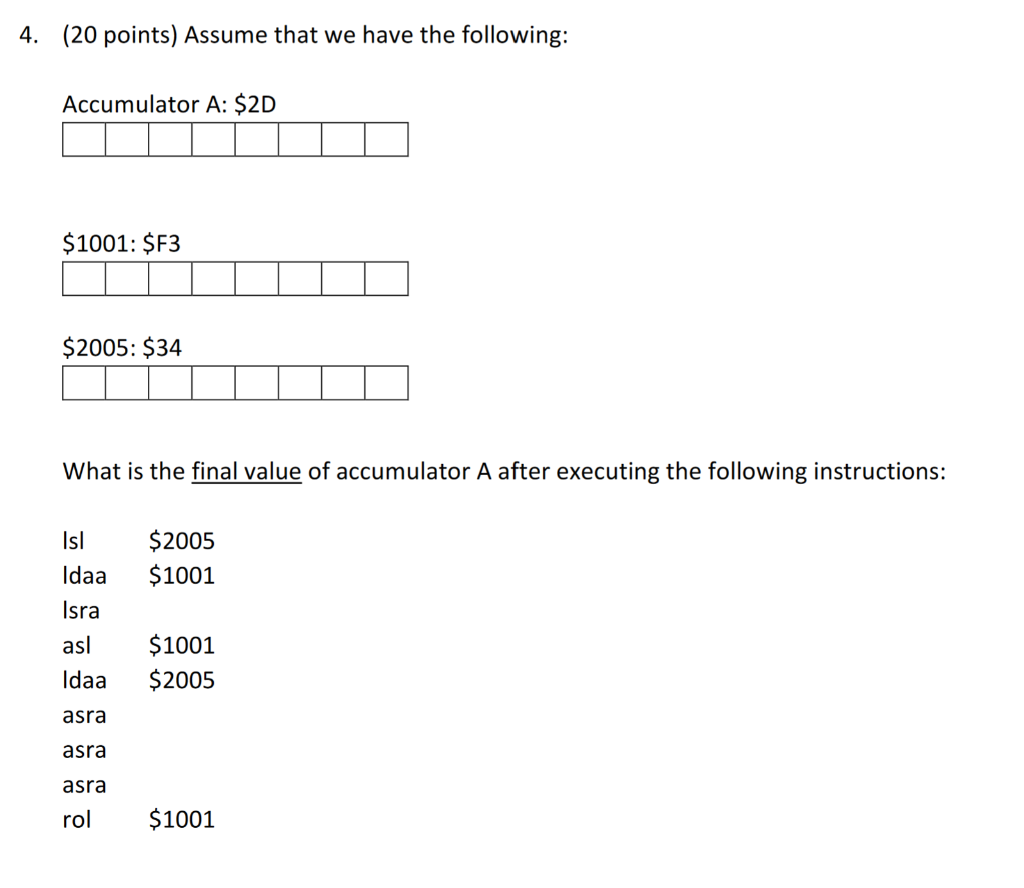 Solved 4. ( 20 points) Assume that we have the following: | Chegg.com