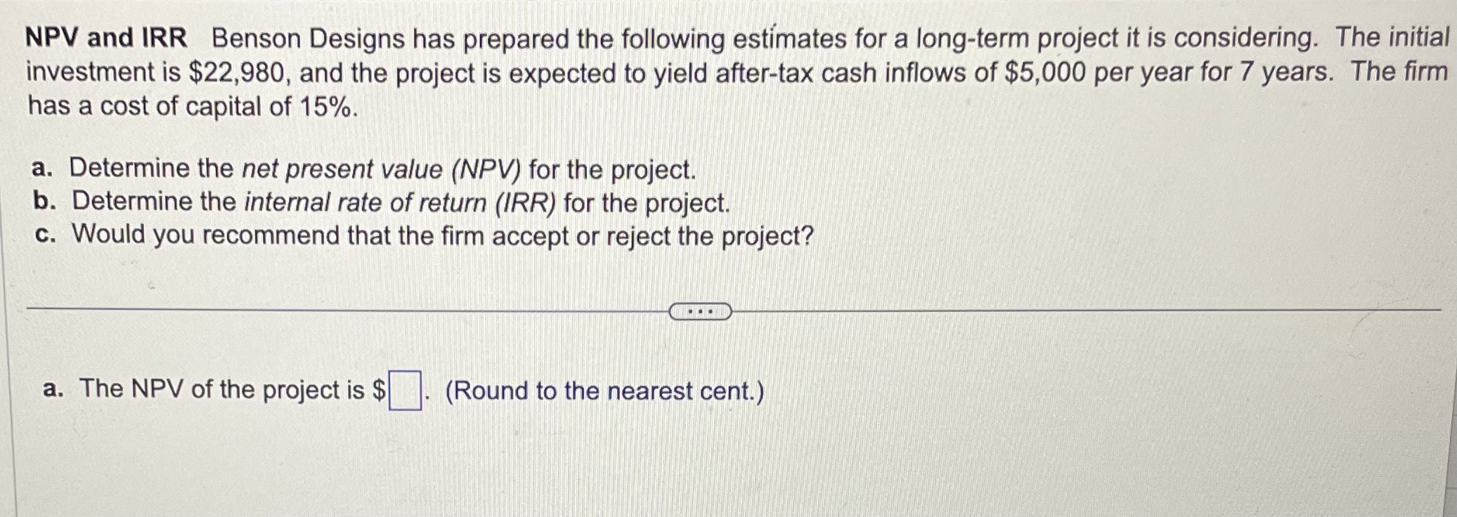 Solved NPV and IRR Benson Designs has prepared the following | Chegg.com