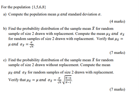 Solved For the population (1,5,6,8) a) Compute the | Chegg.com