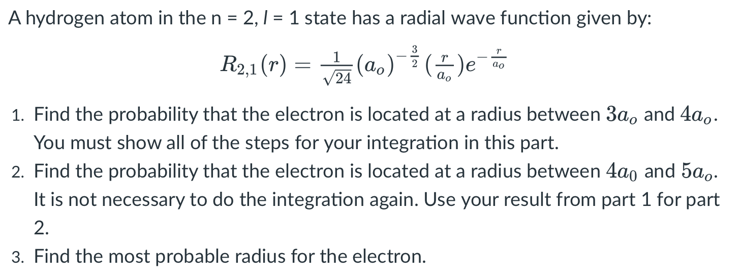 Solved A hydrogen atom in the n=2,I=1 state has a radial | Chegg.com
