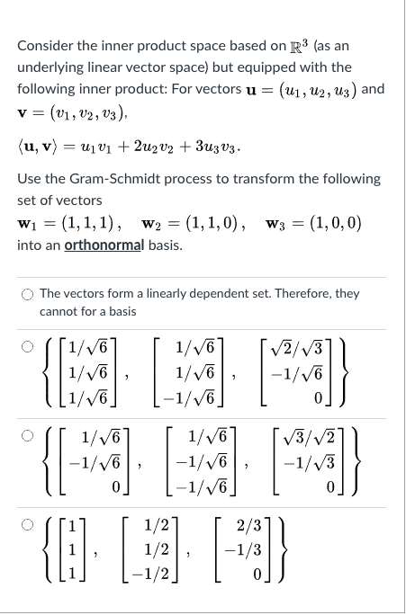 Solved Consider the inner product space based on R3 (as an | Chegg.com
